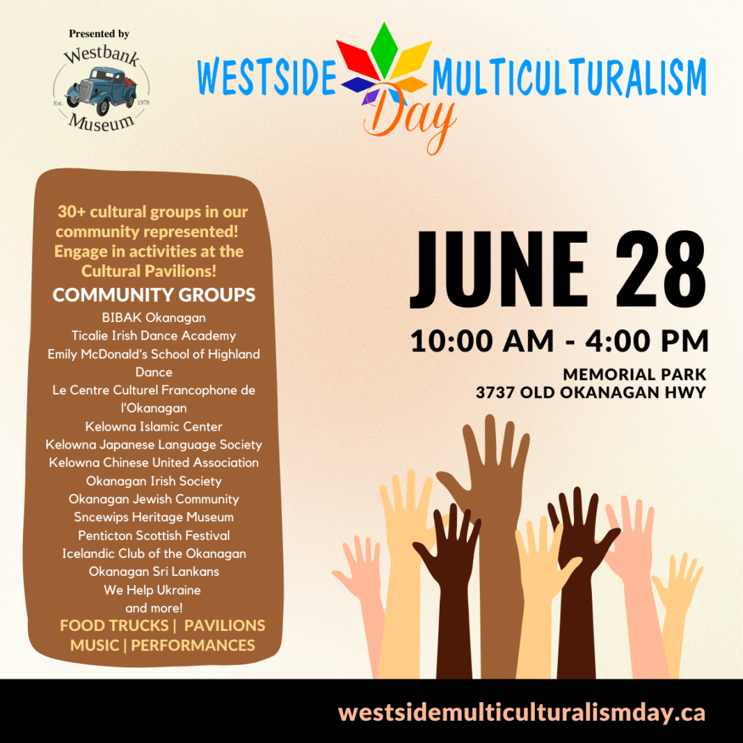 2025 Westside Multiculturalism Day - West Kelowna - Okanagan Family Fun